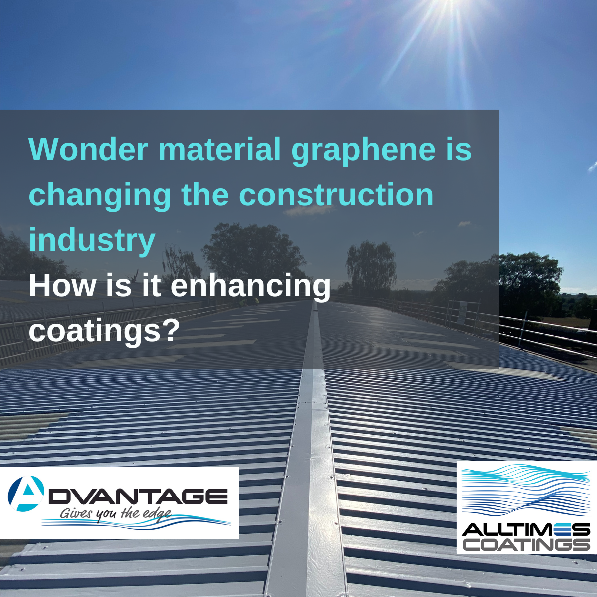 How Graphene is changing the Construction Industry